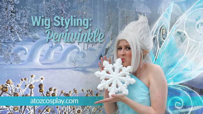 Periwinkle Wig styled from Arda’s Malinda – A to Z Cosplay